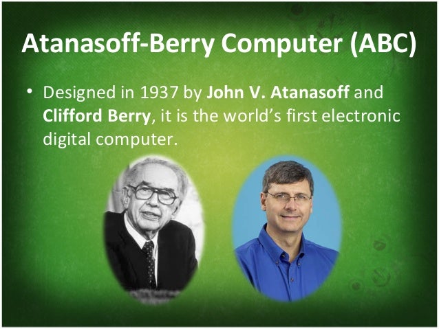 John Atanasoff And Clifford Berry