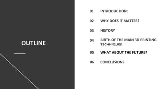 Evolution of additive manufacturing | PPTX