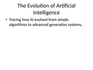 The Evolution of Artificial Intelligence | PPTX