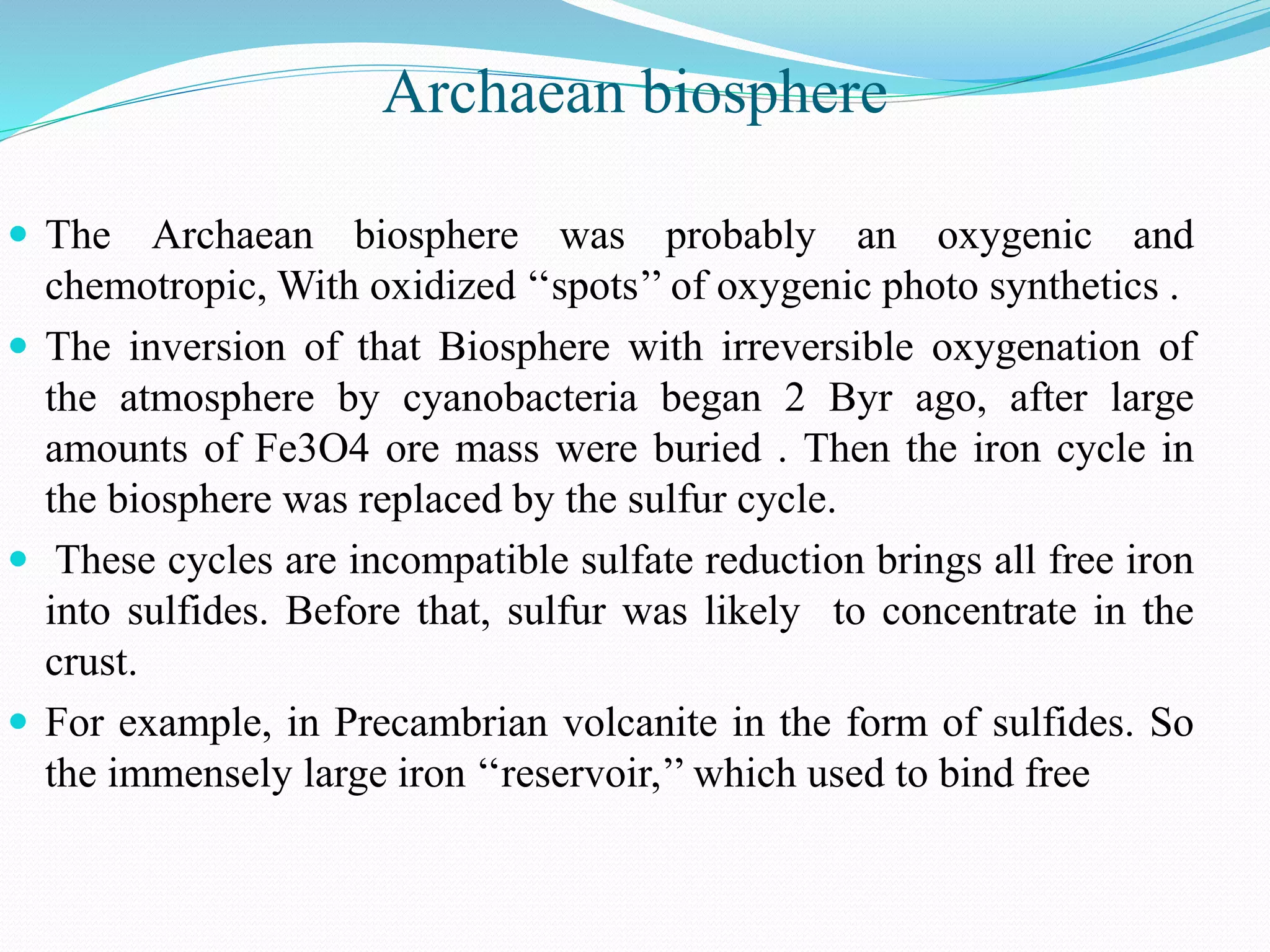 Evolution of biosphere and cryosphere | PPTX