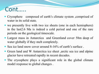 Evolution of biosphere and cryosphere | PPTX