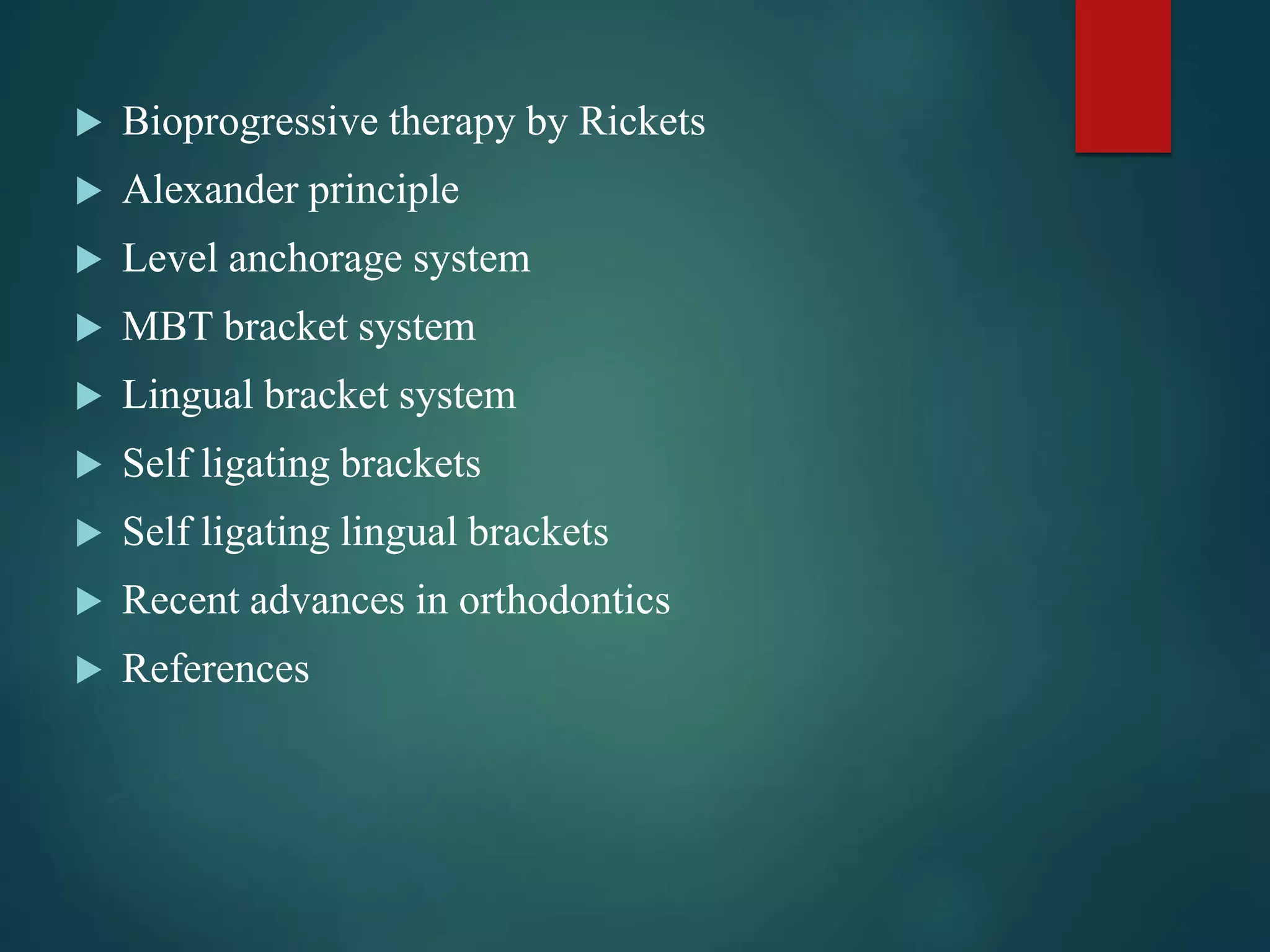 Evolution of brackets | PPTX