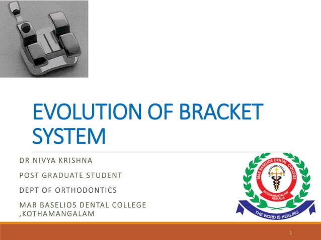 EVOLUTION OF BRACKETS.ppt