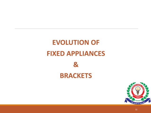 EVOLUTION OF BRACKETS.ppt