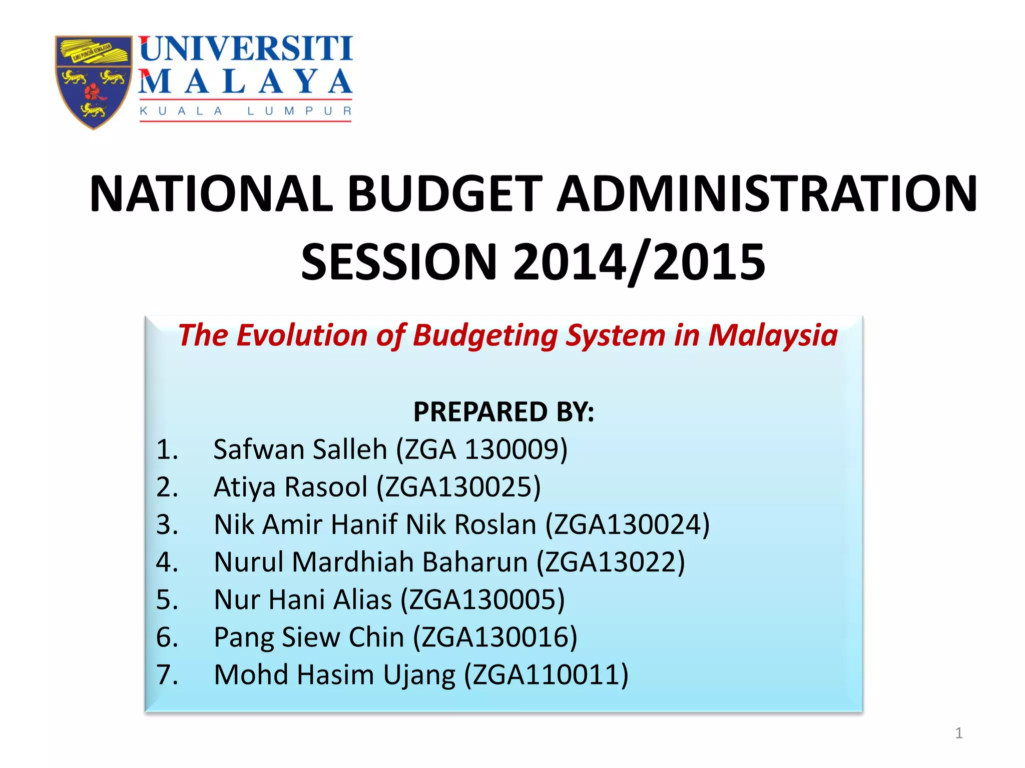 Evolution of budgeting system in malaysia presentation (3 nov 3pm edit ...