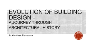 evolution of building design.pptx