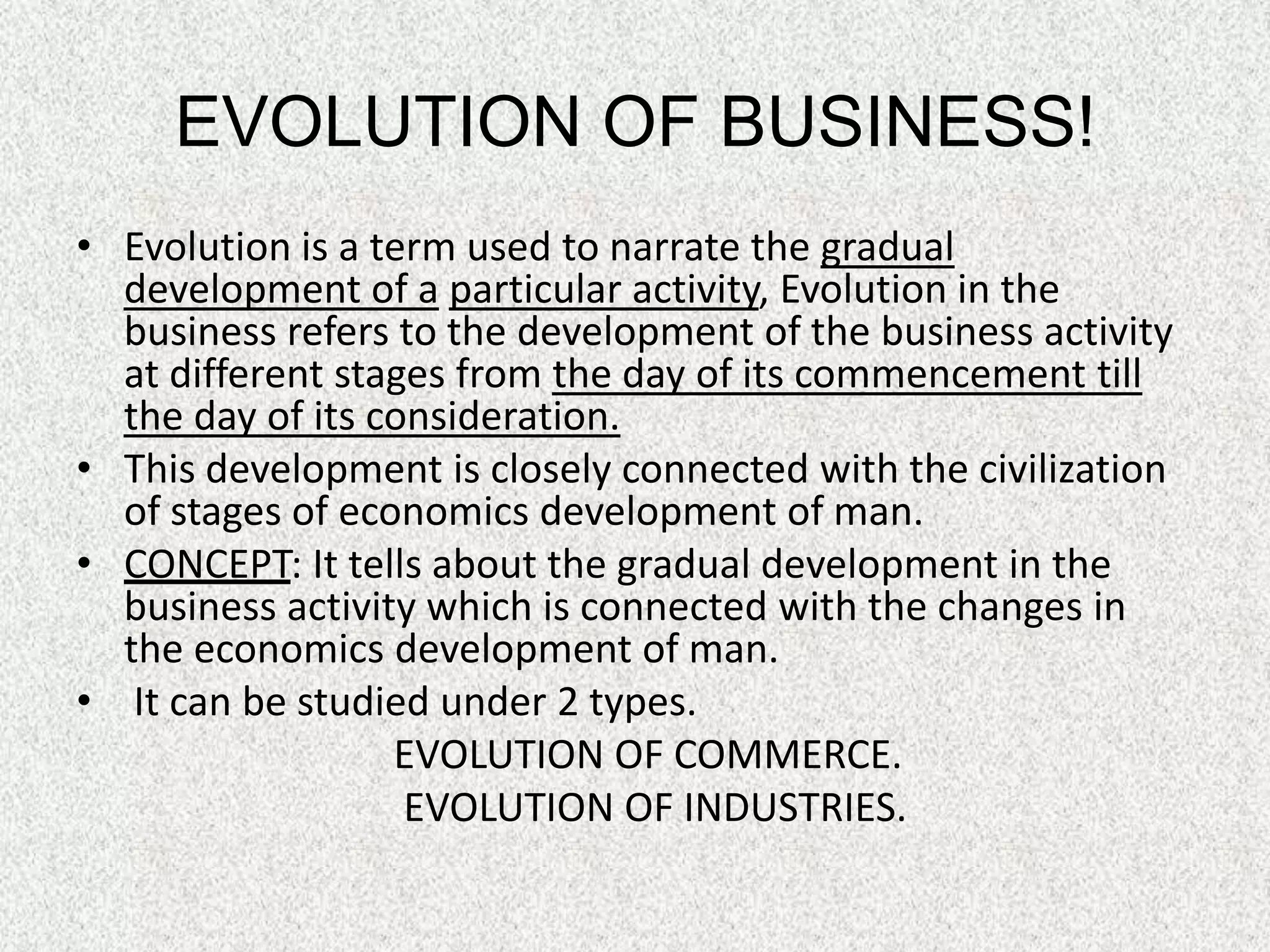 EVOLUTION OF BUSINESS... | PPTX