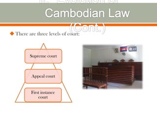 Evolution of cambodian lawf | PPTX