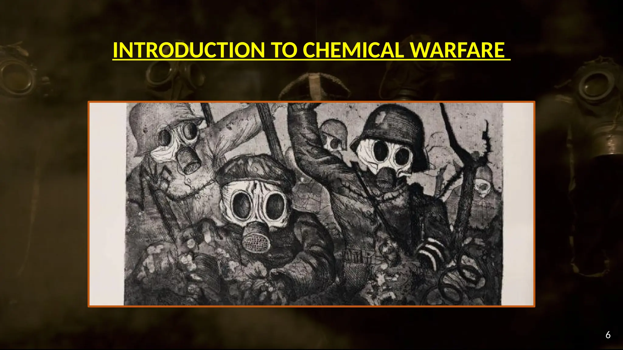 EVOLUTION OF CHEMICAL WARFARE AND TYPES OF CHEMICAL.pptx