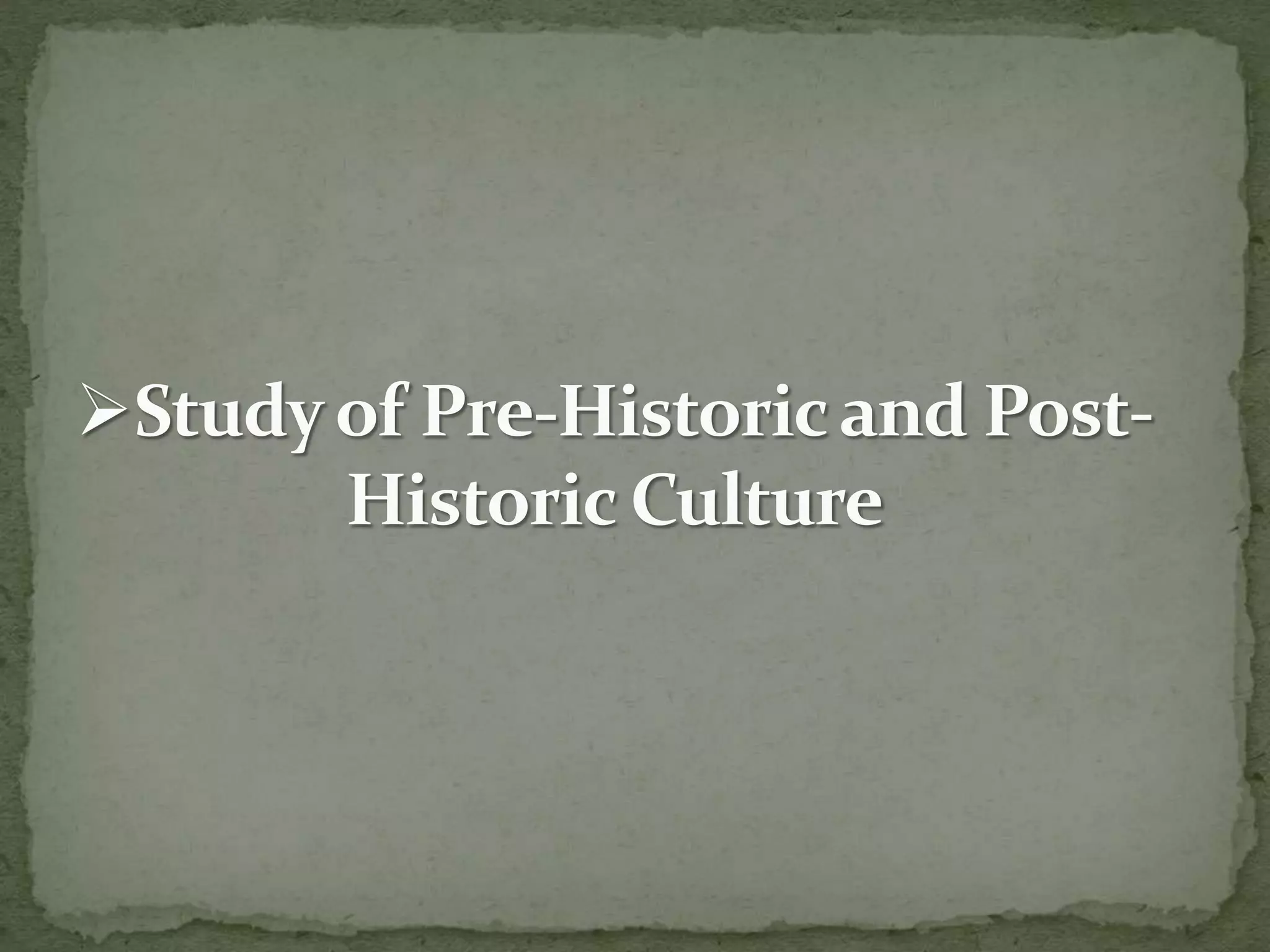 Evolution of civilization | PPTX