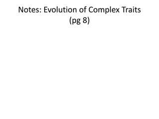 Evolution of complex traits | PPTX