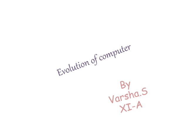 Evolution of computer | PPT
