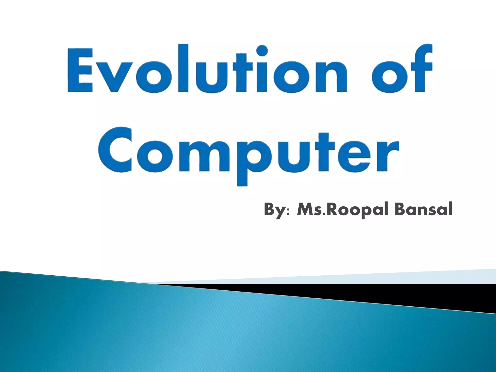 Evolution of computer | PPT