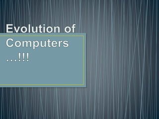 Evolution of computers | PPT