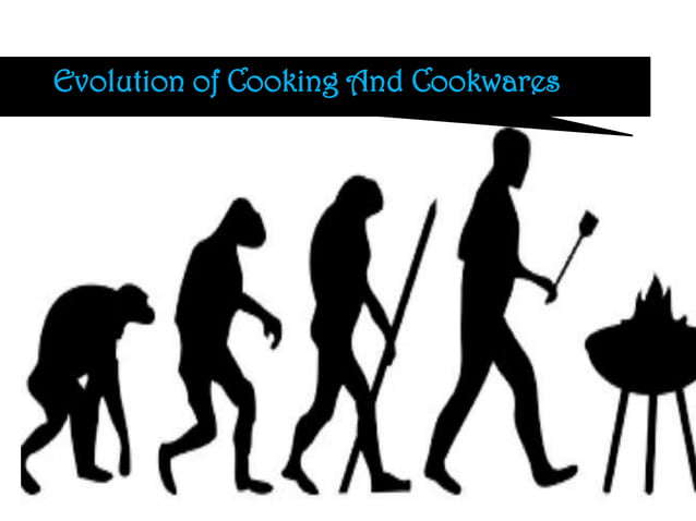 Evolution of Cooking Pots | PPTX
