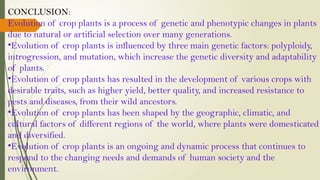 Evolution of crop Plants in agriculture .pptx