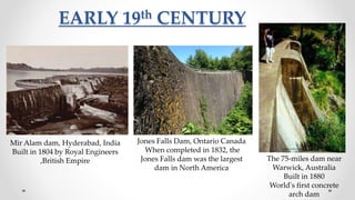 Evolution of dams | PPTX