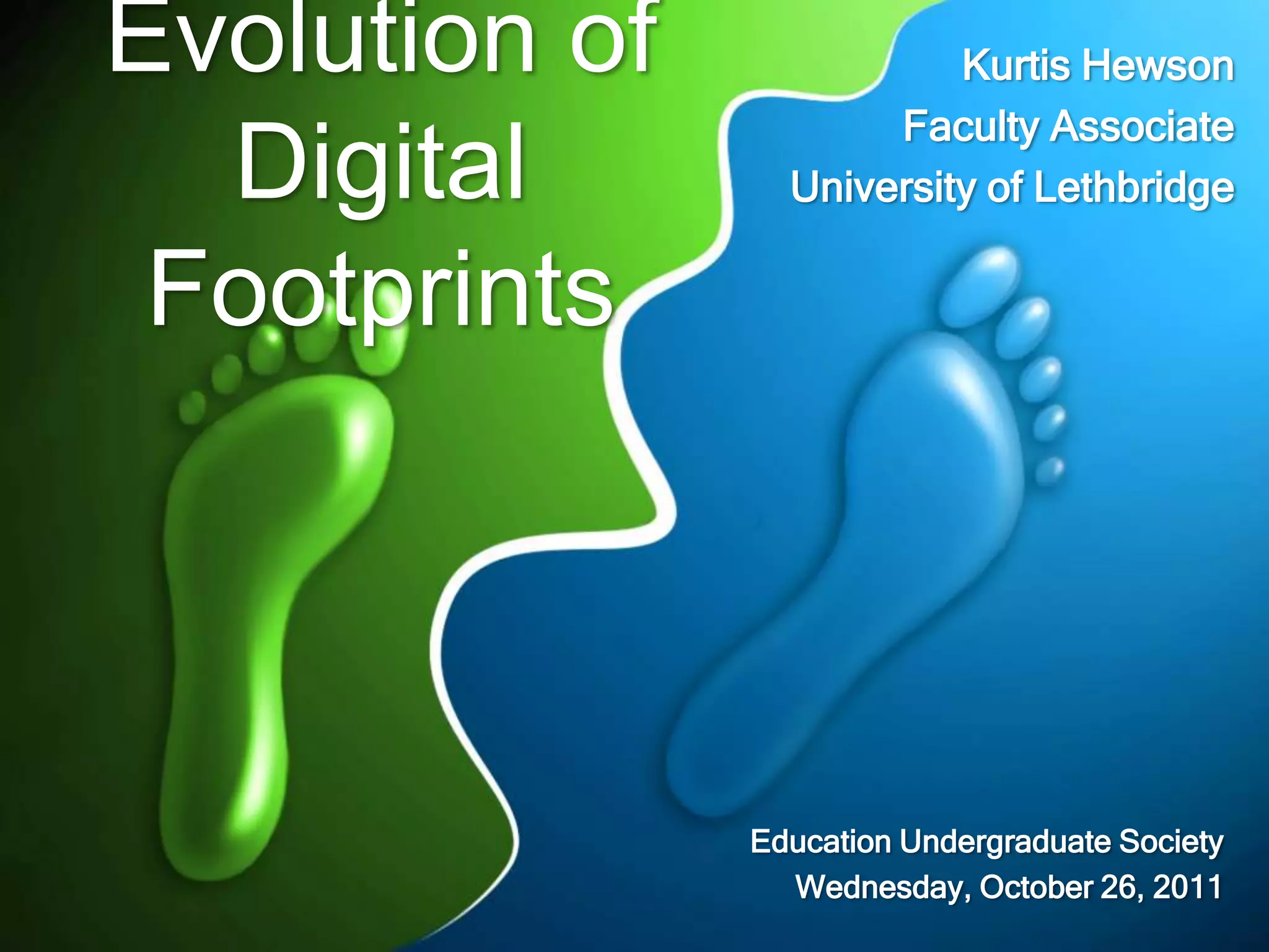 Evolution of digital footprints | PPT
