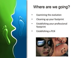 Evolution of digital footprints | PPT