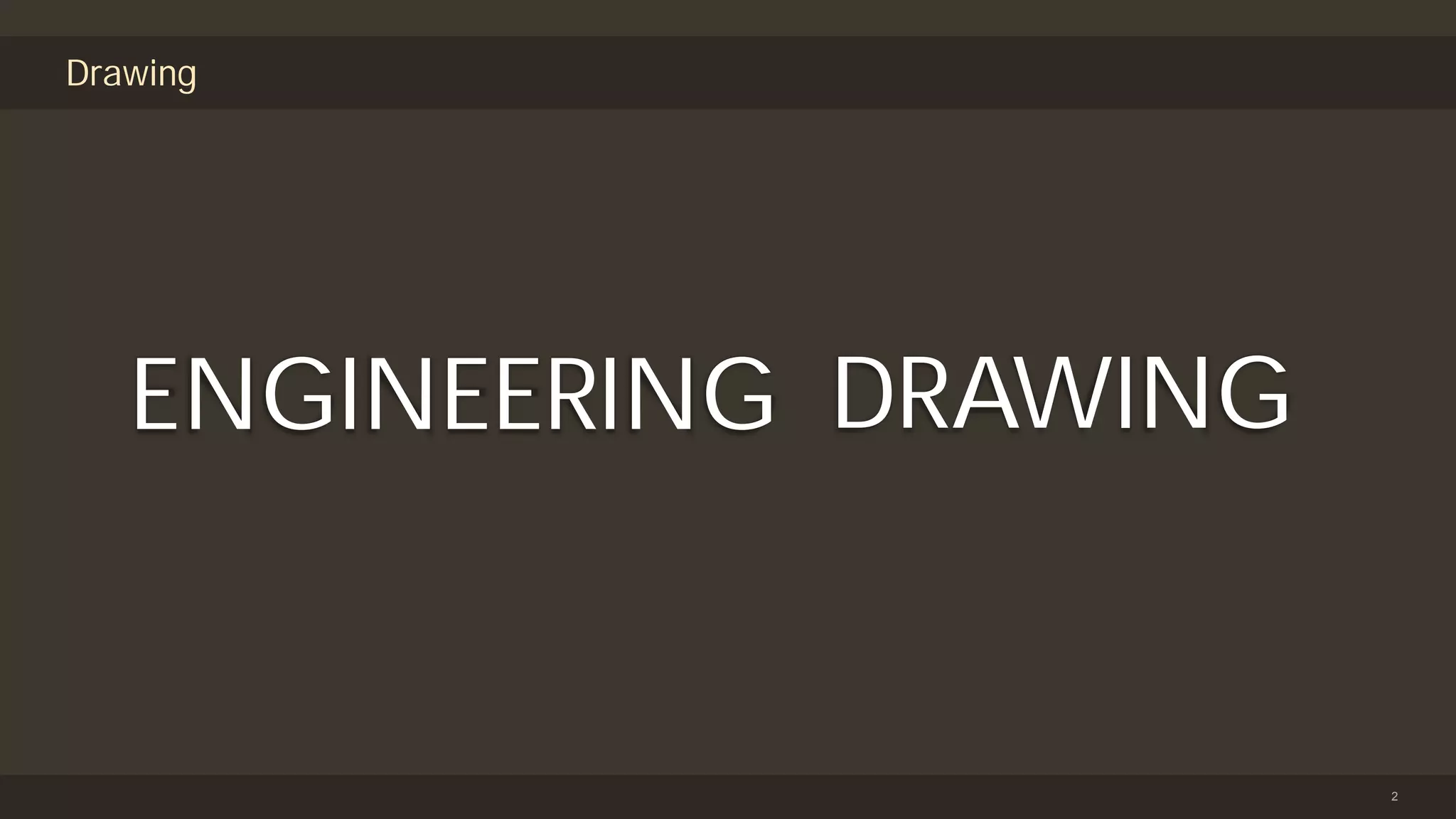 Evolution of Drawing as an Engineering Discipline | PPT