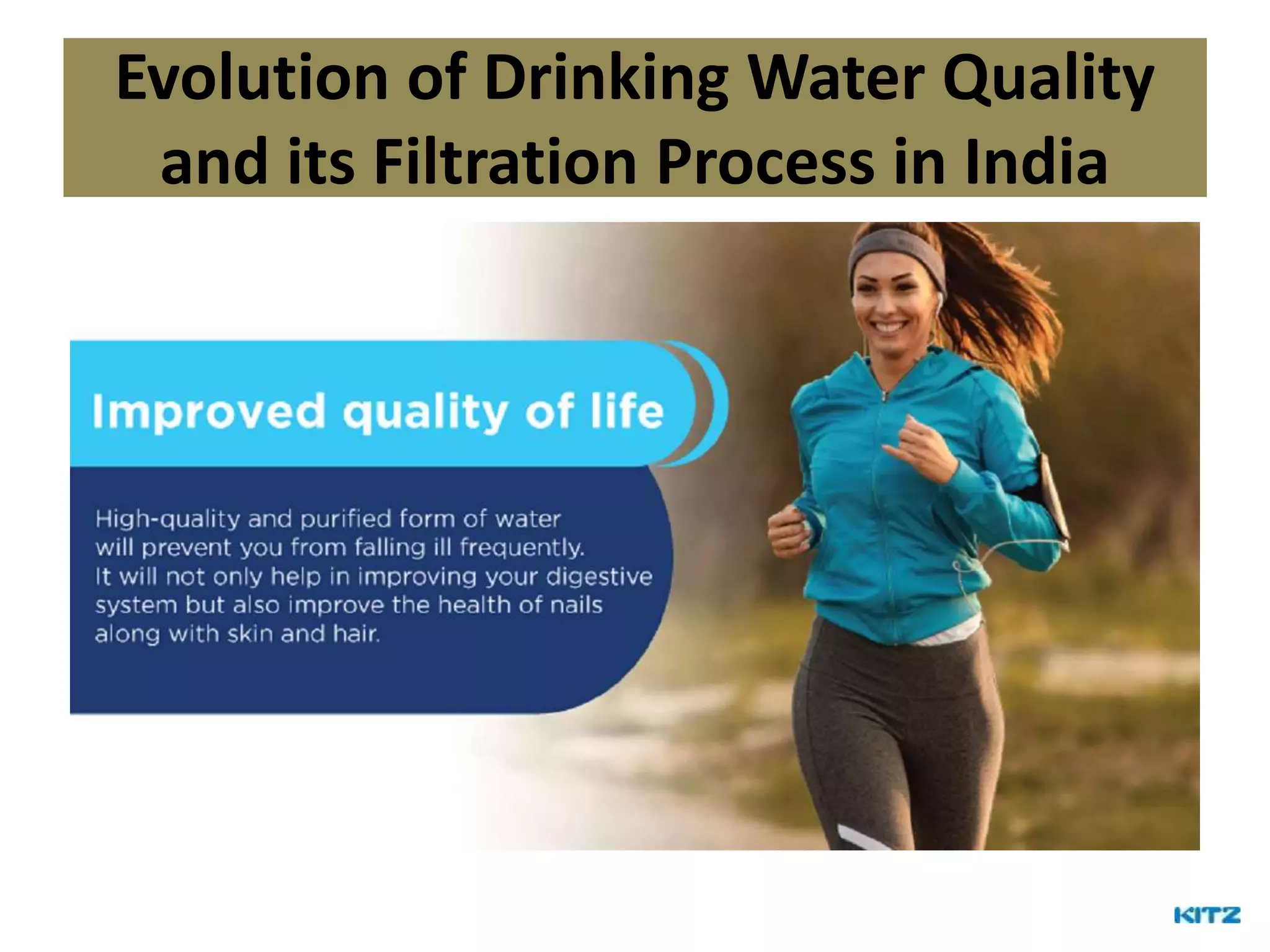 Evolution of Drinking Water Quality and its Filtration Process in India ...