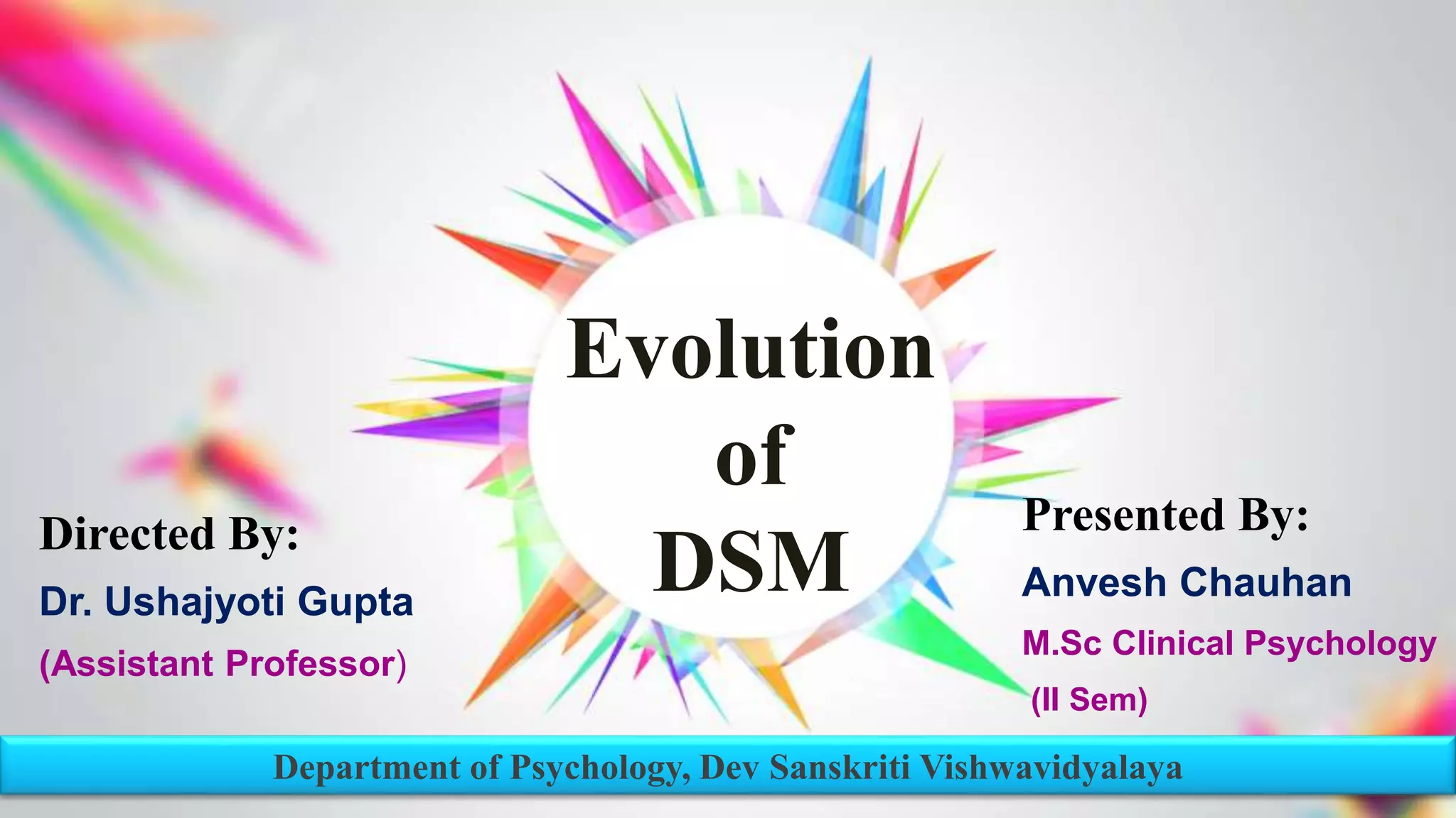 Evolution of DSM | PPTX