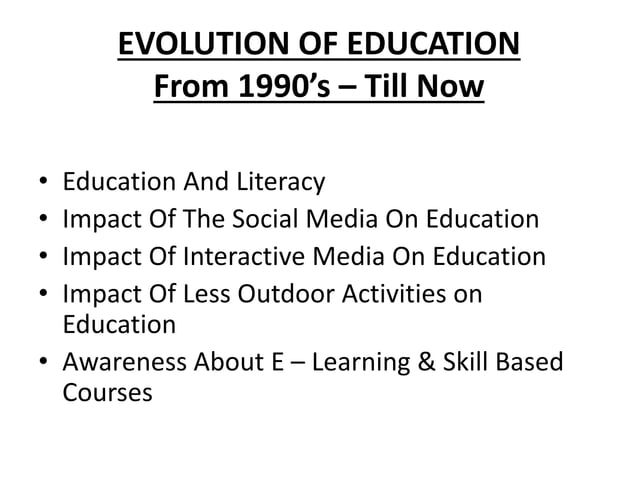 Evolution of education | PPTX