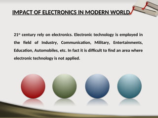 Evolution of Electronics Evolution of Electronics | PPT