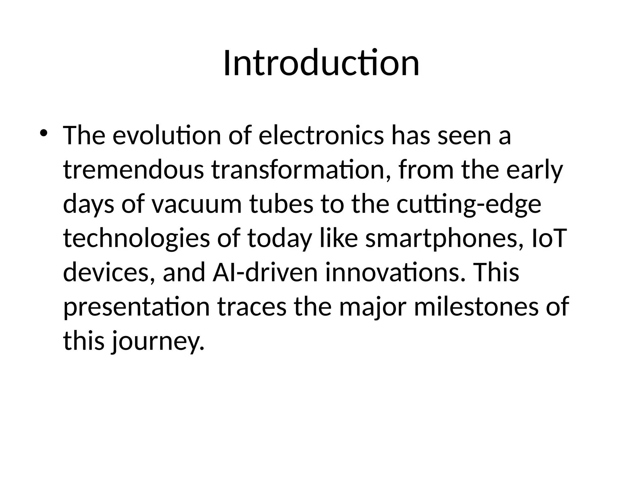 Evolution_of_Electronics_Presentation_With_Timeline.pptx