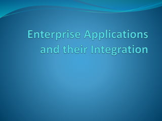 Evolution of enterprise systems architectures | PPTX