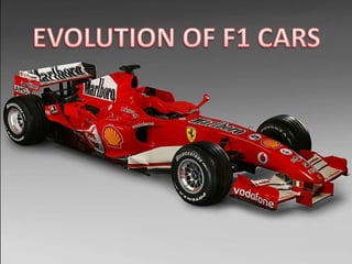 Evolution of f1 | PPTX