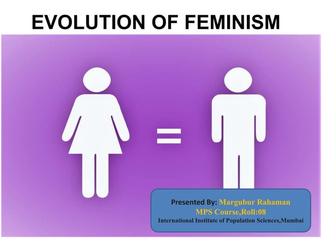 Evolution of feminism | PPTX