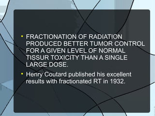 Evolution of Fractionation and Conventional Fractionation in ...