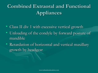 Evolution of functional appliances | PPT