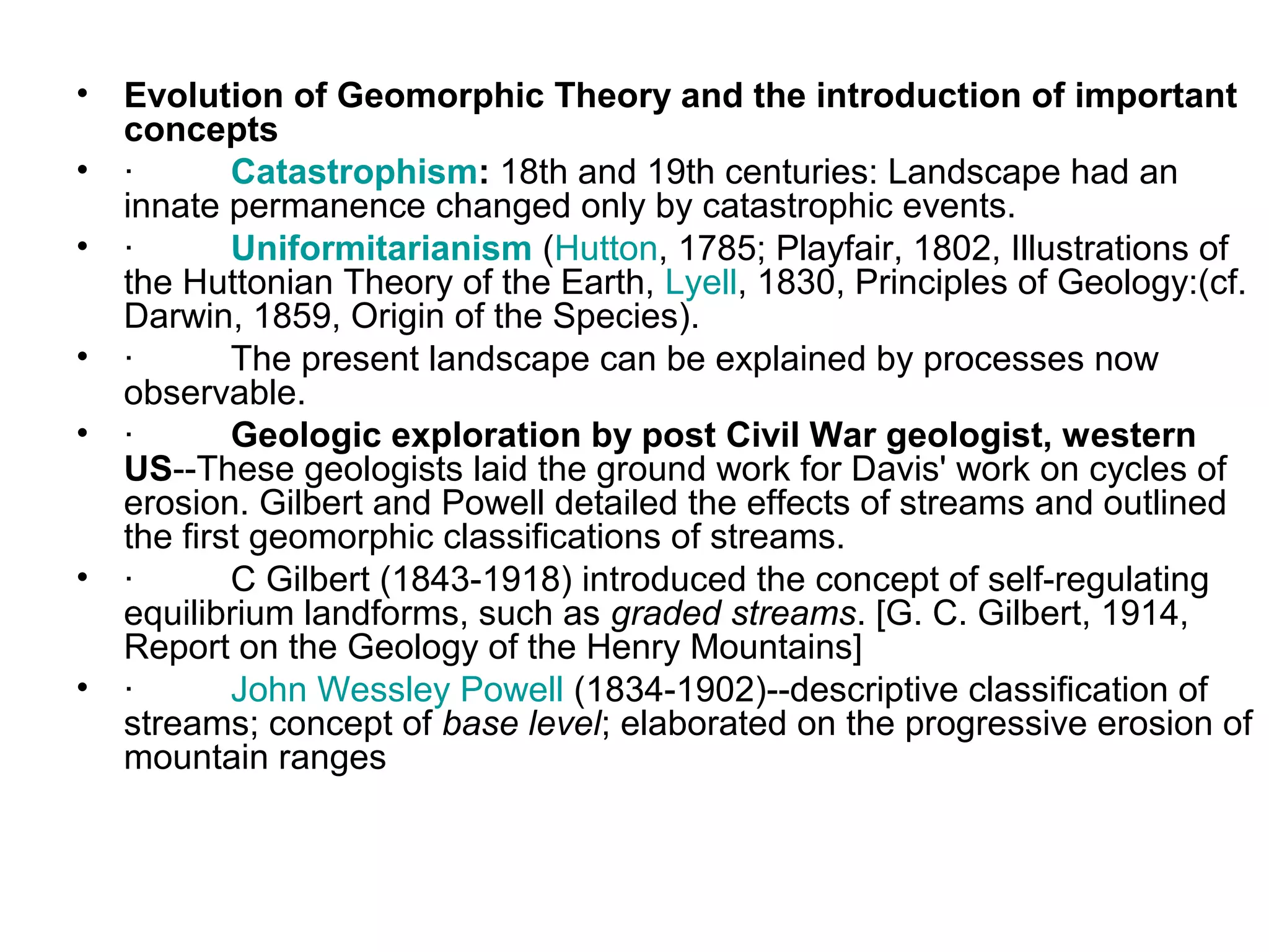 Evolution of Geomorphic theory- Geomorphology Chapter | PPT