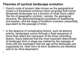 Evolution of Geomorphic theory- Geomorphology Chapter | PPT