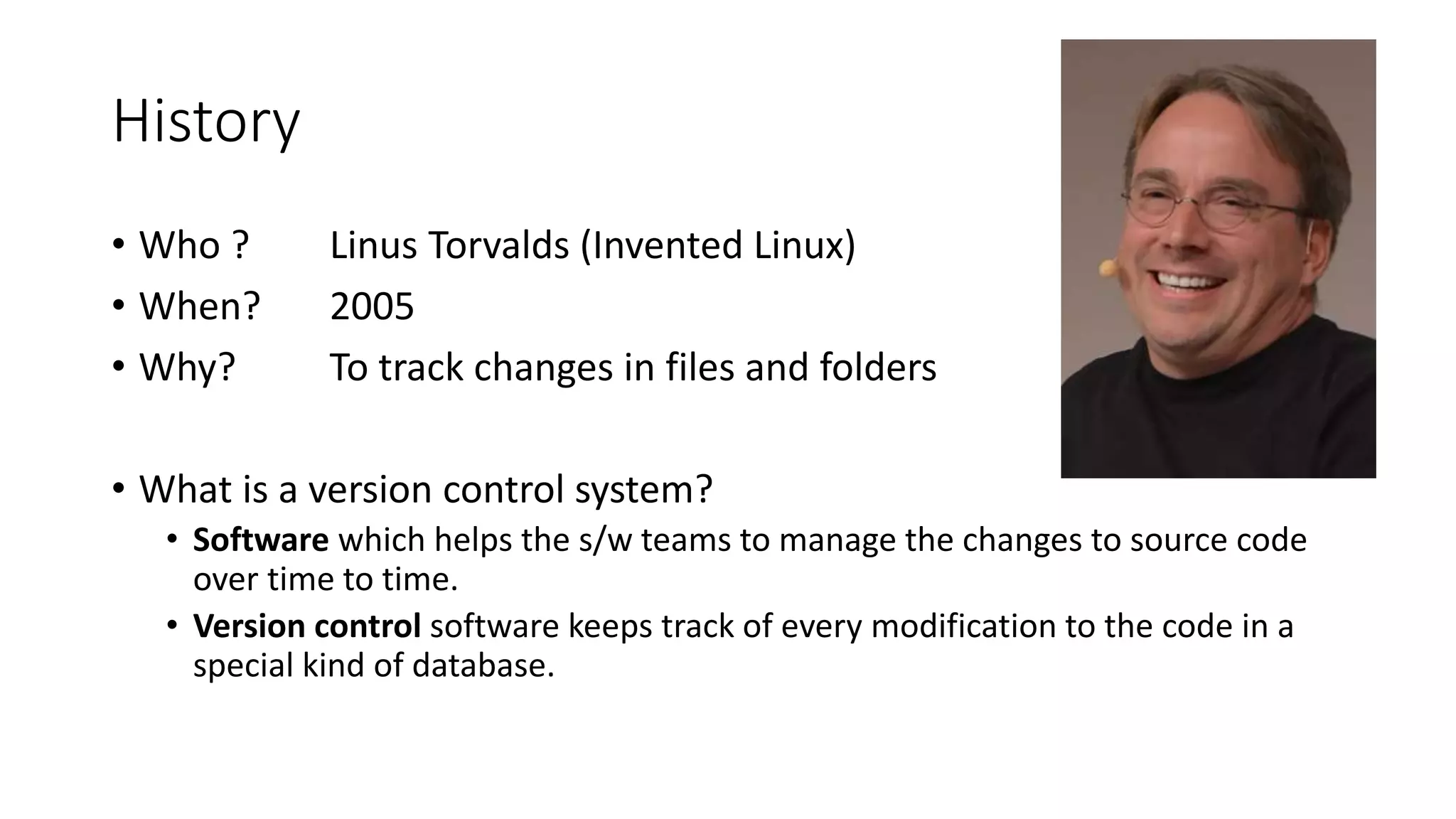 Evolution of GIT - Linus Torvald's magic | PPT
