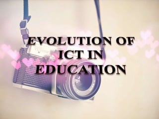Evolution of ict | PPT