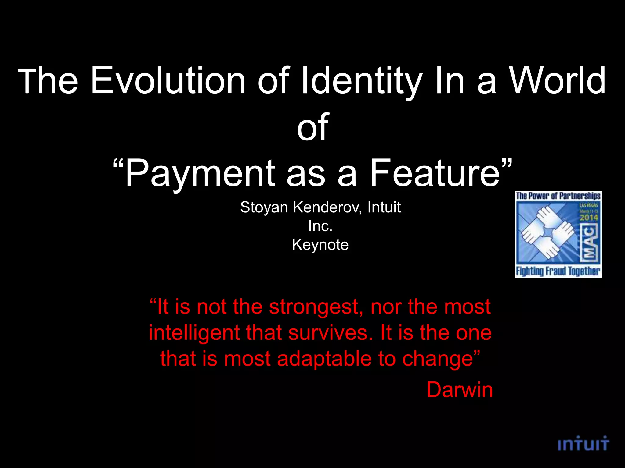 Evolution of identity Stoyan Kenderov - MAC 2014 conference | PPTX