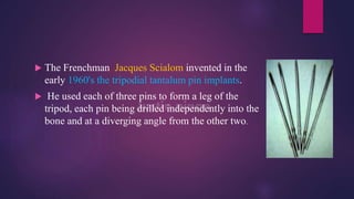 Evolution of implant designs, Dr Justin Ninan | PPTX