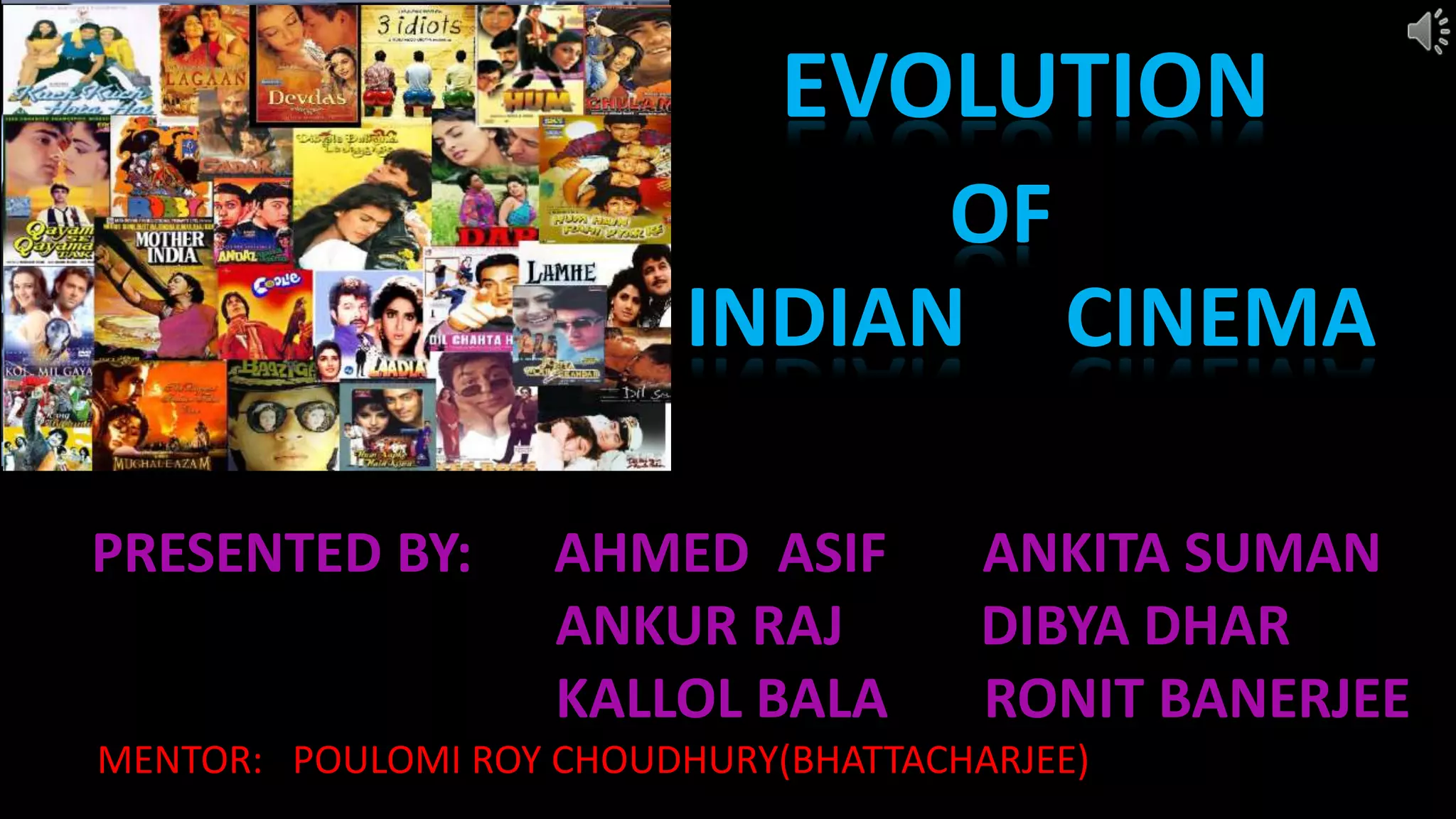 Evolution of Indian Cinema- From It's Birth to Present | PPTX