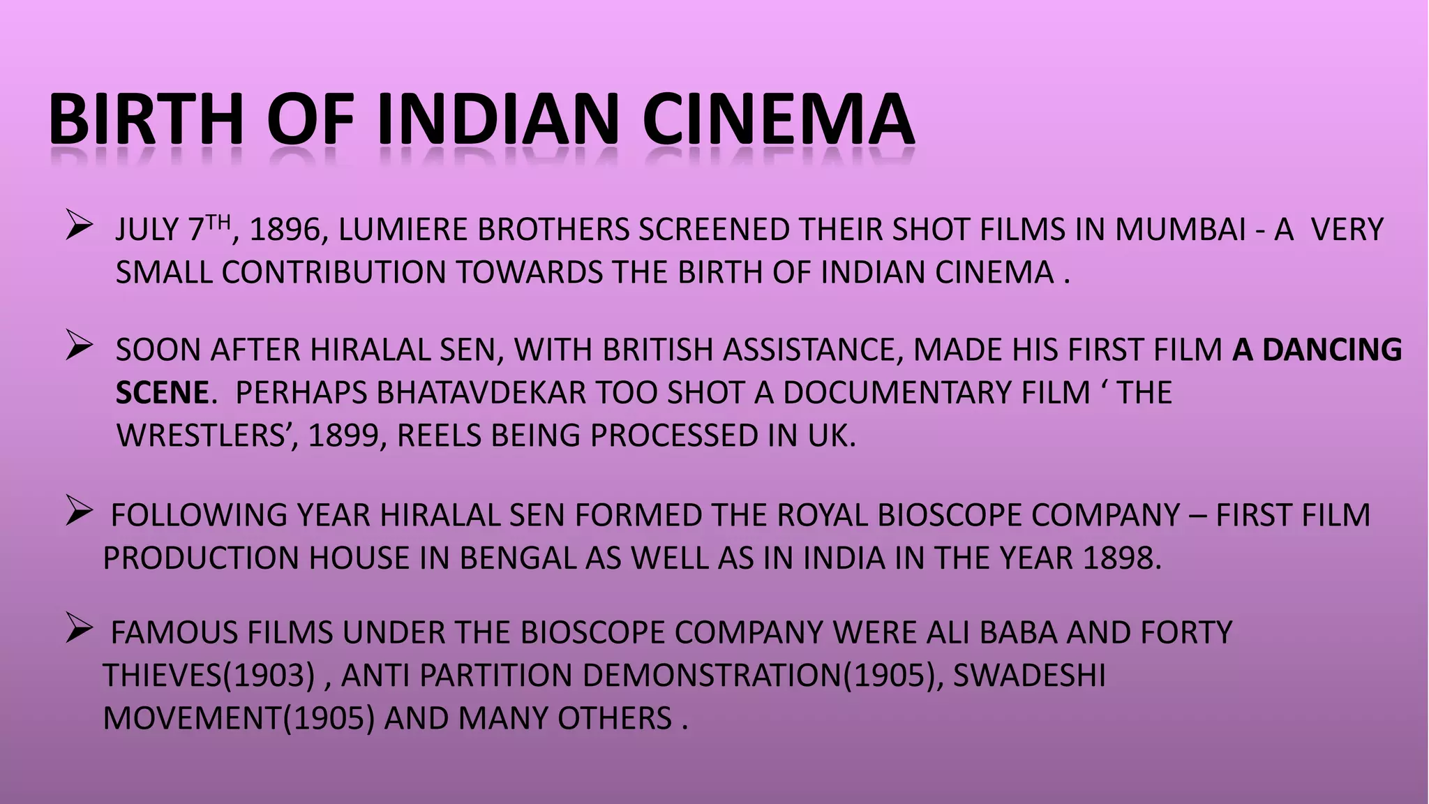 Evolution of Indian Cinema- From It's Birth to Present | PPTX