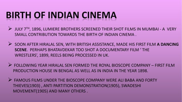 Evolution of Indian Cinema- From It's Birth to Present | PPTX