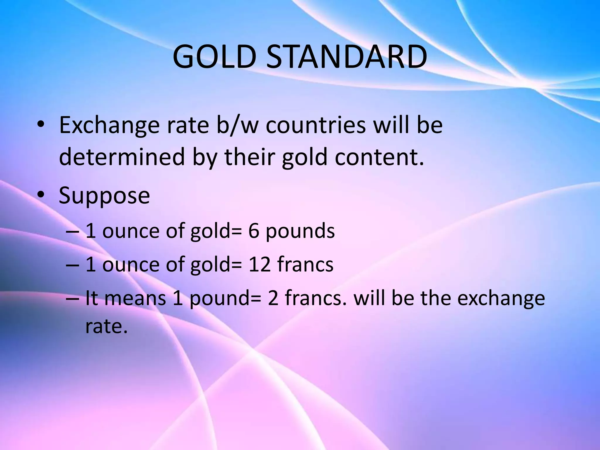 Evolution of international monetary system | PPTX