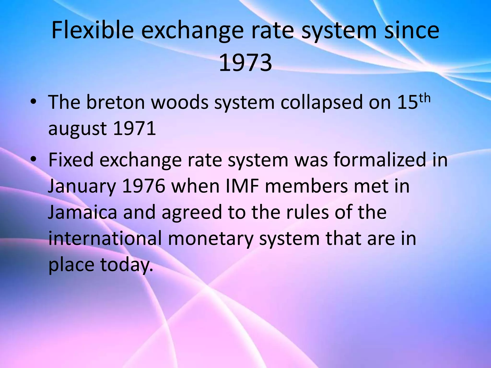 Evolution of international monetary system | PPTX