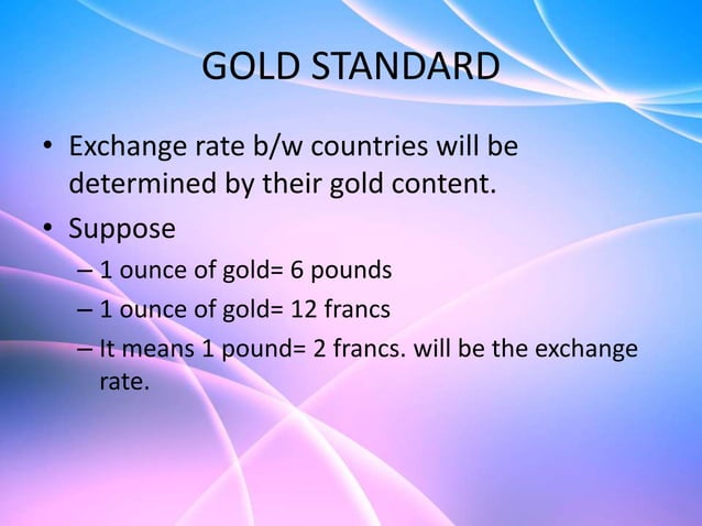 Evolution of international monetary system | PPT
