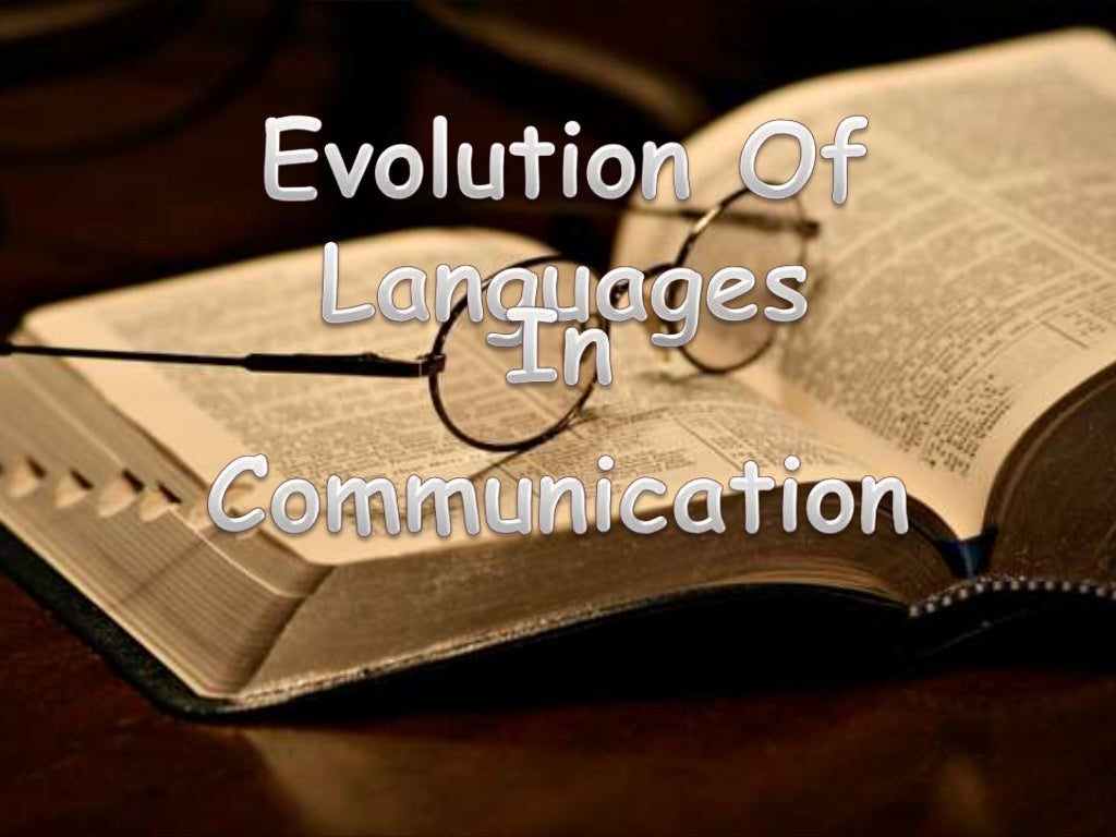 Evolution of languages