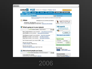 Evolution of the LinkedIn homepage (2003-2013) | PPT