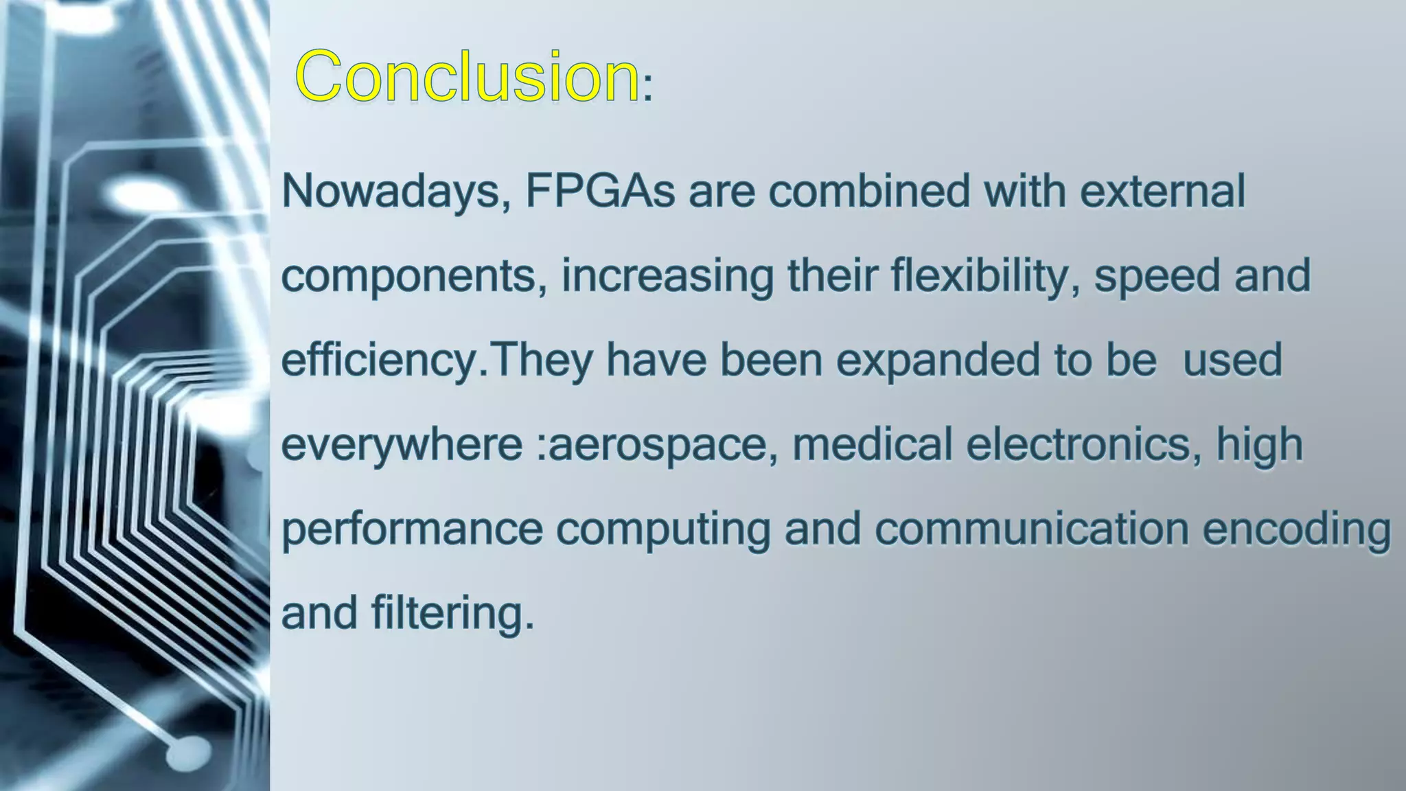 Evolution of logic devices from SSIs to FPGAs | PPT