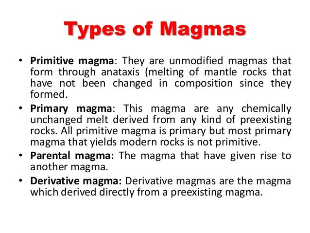 Evolution of magma